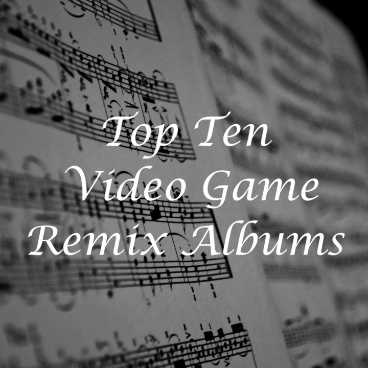 Top 10 video game remix soundtracks | Gamebits